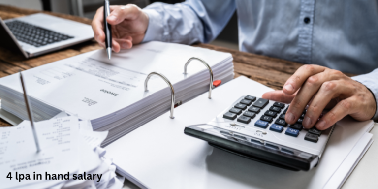 How much is 4 LPA in hand salary? complete breakdown after tax and PF